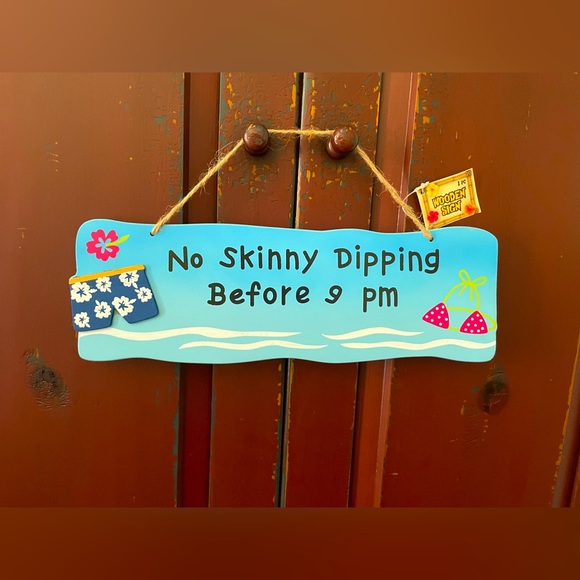 Other | Nwt No Skinny Dipping Sign | Poshmark
